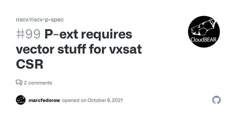 P Ext Requires Vector Stuff For Vxsat Csr · Issue 99 · Riscvriscv P