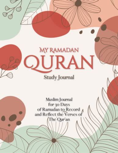 My Ramadan Quran Study Journal Muslim Journal For Days Of Ramadan To Record And Reflect The