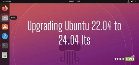 Cách Nâng Cấp Ubuntu 22 04 Lên Ubuntu 24 04 Lts