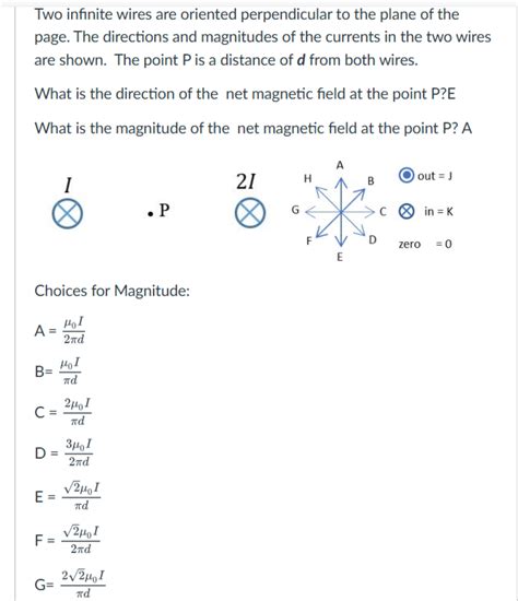 solved two infinite wires are oriented perpendicular to the
