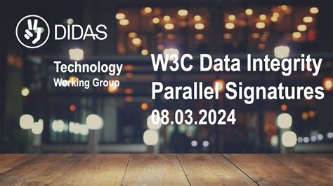 Didas Technology W3c Data Integrity Parallel Signatures Youtube