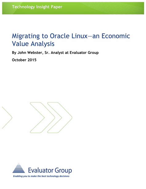Pdf Migrating To Oracle Linux—an Economic Value · Pdf Filetechnology Insight Paper Migrating