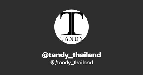 Tandy Thailand Instagram Facebook Tiktok Linktree