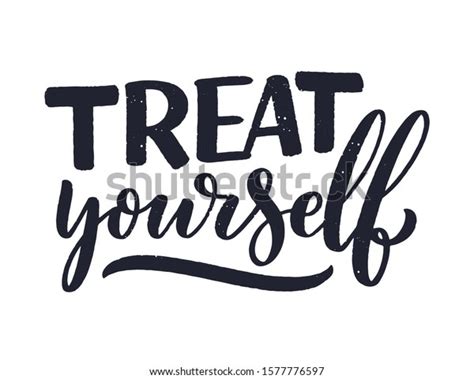 Treat Yourself Lettering Vector Quote Blog Stock Vector Royalty Free