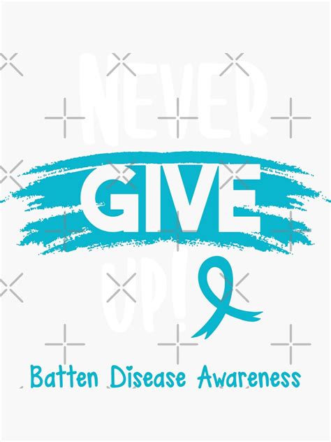 Batten Disease Warrior Batten Disease Awareness Never Give Up