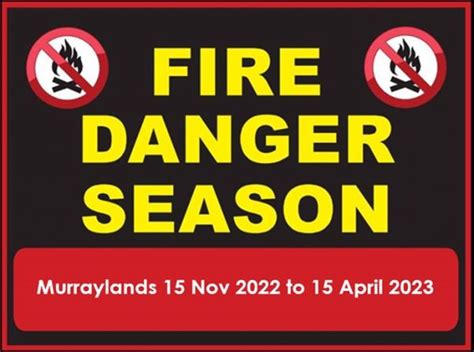 Fire Danger Season Declared Murray Bridge Council