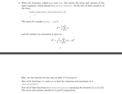 Solved 4 Write Two Functions Called Mean And Var That