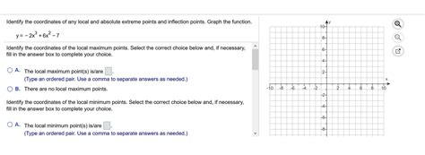 Solved Identify The Coordinates Of Any Local And Absolute