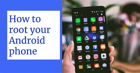 How To Root Your Android Phone Easy