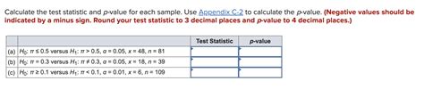 Solved Calculate The Test Statistic And P Value For Each Chegg