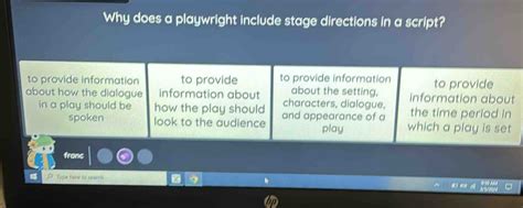 Why Does A Playwright Include Stage Directions In A Script Franc