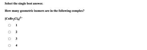 Select The Single Best Answerhow Many Geometric