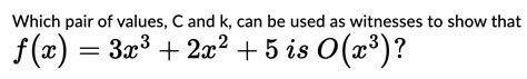 Solved Which Pair Of Values C And K Can Be Used As