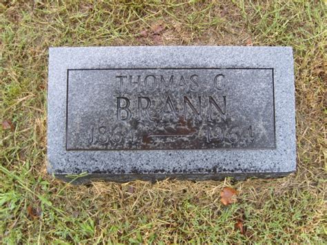 Thomas Coleman Brann 1864 1964 Find A Grave Memorial