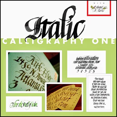 Anne Elser November Broad Edge Calligraphy Classes