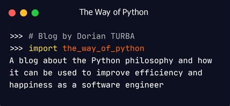 The Way Of Python Achieving Better Software Engineering Through The Principles Of The Python