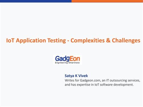Iot Application Testing Complexities And Challenges Ppt