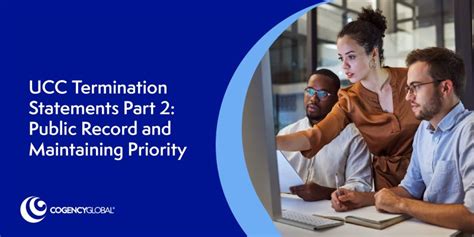 Cogency Global Inc On Linkedin Ucc Termination Statements Part 2