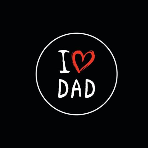 250 Pics Of A I Love You Daddy Illustrations Royalty Free Vector