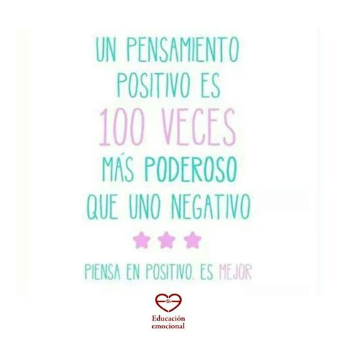 Piensa En Positivo Positive Quotes Positivity Beauty Quotes Deep Life