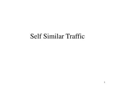 Ppt Self Similar Traffic Powerpoint Presentation Free Download Id