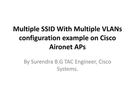 Ppt Multiple Ssid With Multiple Vlans Configuration Example On Cisco Aironet Aps Powerpoint