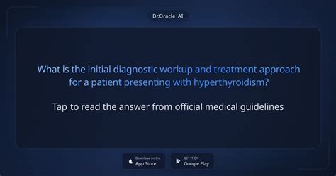 What Is The Initial Diagnostic Workup And Treatment Approach For A