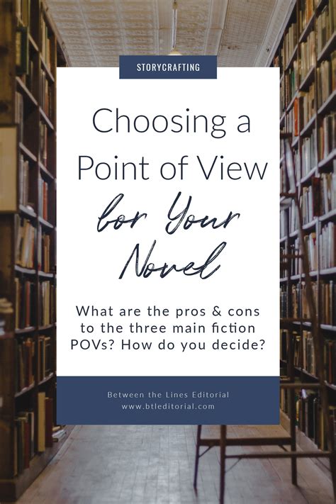 The Novel Series Part Iii How To Choose A Pov For Your Novel