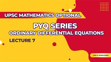upsc mathematics optional pyq series ordinary differential