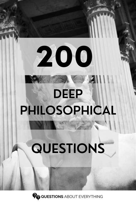 200 Deep Philosophical Questions To Ask Eachother Philosophical Questions Philosopher