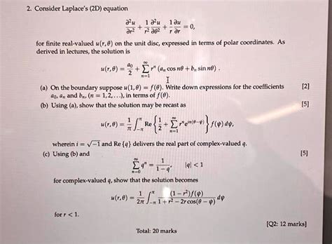 SOLVED Consider Laplace S Equation For Finite Real Valued U R On The Unit Disc Expressed