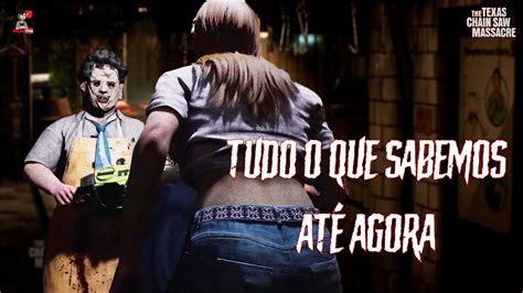 Guia Completo Massacre da Serra Elétrica Tudo o Que Sabemos Até