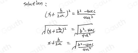 Solved Here Are Two Steps From The Derivation Of The Quadratic Formula