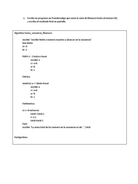 Escriba Un Programa En Pseudocódigo Que Sume La Serie De Fibonacci