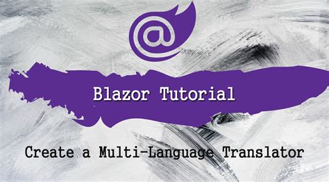 how to create a multi language translator using blazor and azure