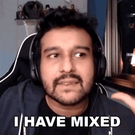 I Have Mixed Feelings Sahil Shah I Have Mixed Feelings Sahil Shah