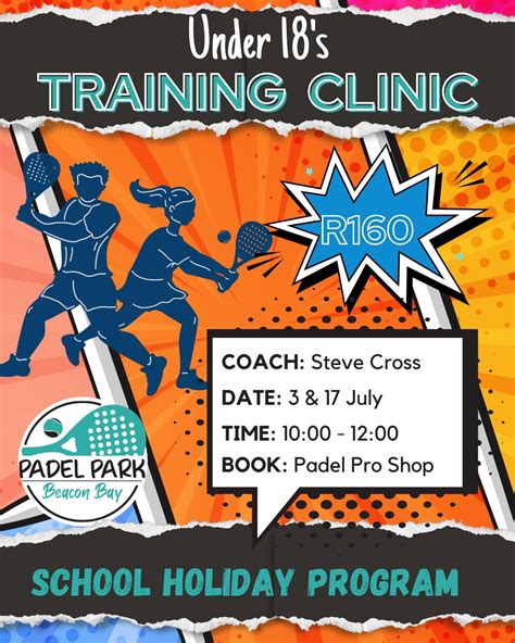 Padel 🎾 July School Holiday Padel Clinic 🎾 Join Coach Steve Cross For Two Action Packed