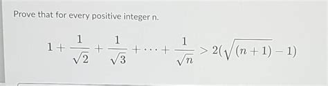 Solved Prove that for every positive integer n. | Chegg.com
