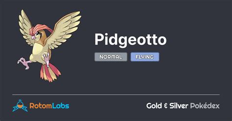 Pidgeotto Rotomlabs Gold And Silver Pokédex