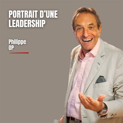🌟 Portrait Dune Leadership Philippe Misteli Notre Op 🏡💼 Ces 5 Prochaines Semaines Découvrez