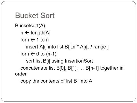 Sorting Counting Pigeon Hole Bucket Sort Radix Sort