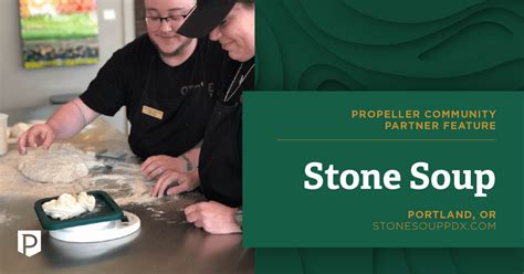 Propeller Community Partner Feature Stone Soup
