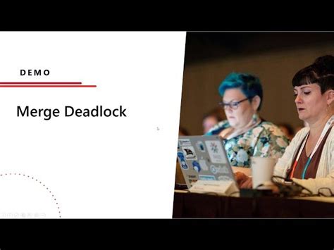 Pass Data Community Summit Talk Deadlocks Understanding And