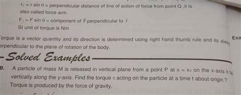 r rsinθ perpendicular distance of line of action of force from point Q