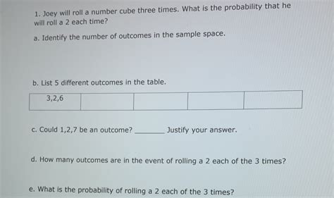 Solved Sample Spaces And Probability 1 Joey Will Roll A Number Cube