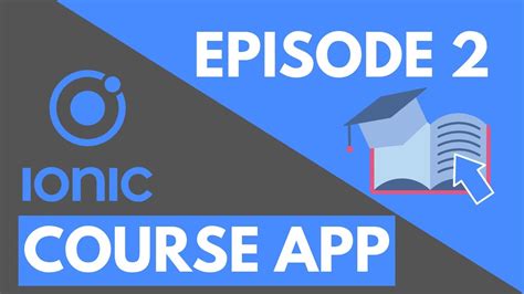 Ionic Crash Course Course App 2 Youtube