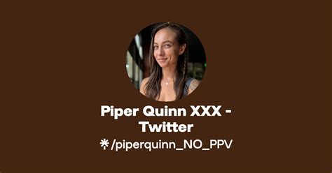 Piper Quinn Xxx Twitter Find Piper Quinn Xxx Twitter Onlyfans