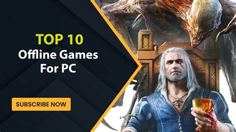 Top 10 Offline Games For Pc Youtube