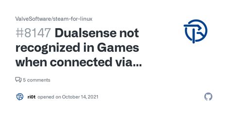 Dualsense Not Recognized In Games When Connected Via USB Cable Issue ValveSoftware