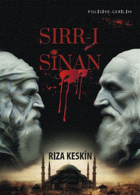 Sırr ı Sinan Rıza Keskin Birazoku